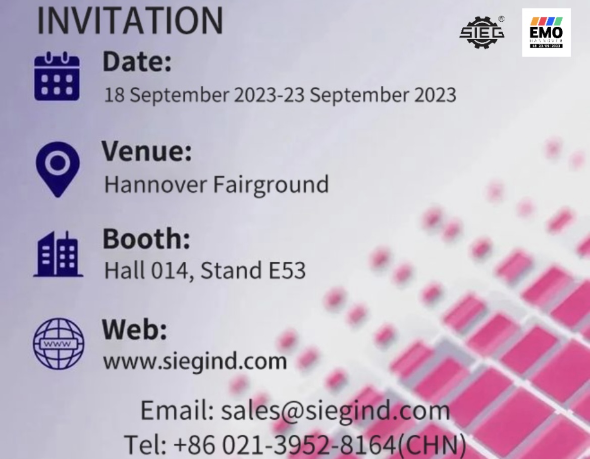 EMO HANNOVER September 18-23.2023 | Shanghai Sieg Machinery Co., Ltd.