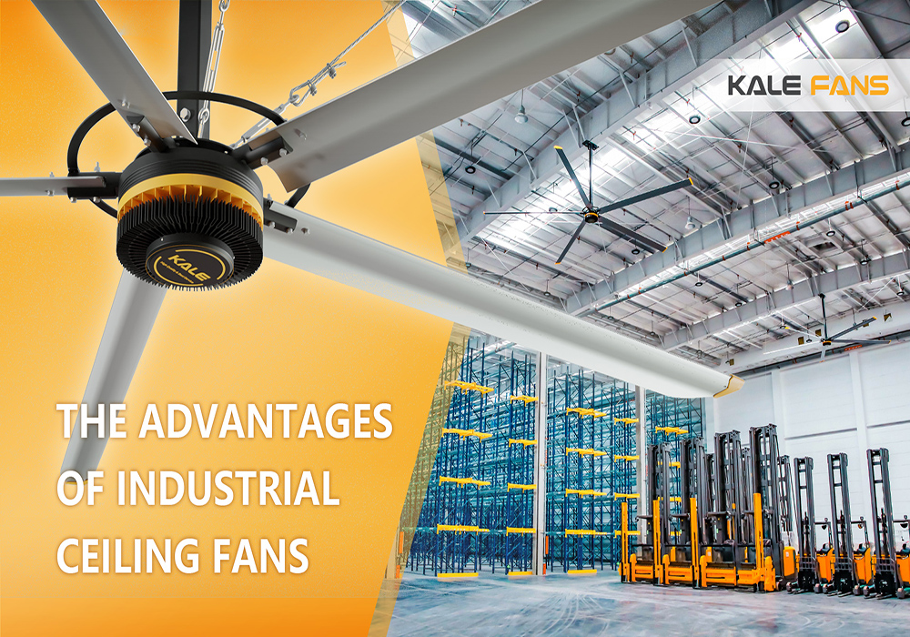 The advantages of industrial ceiling fans | Kale Environmental ...