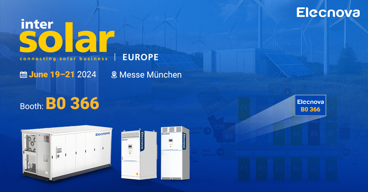 Elecnova at The Inter Solar EUROPE 2024 | SHANGHAI ELECNOVA ENERGY ...